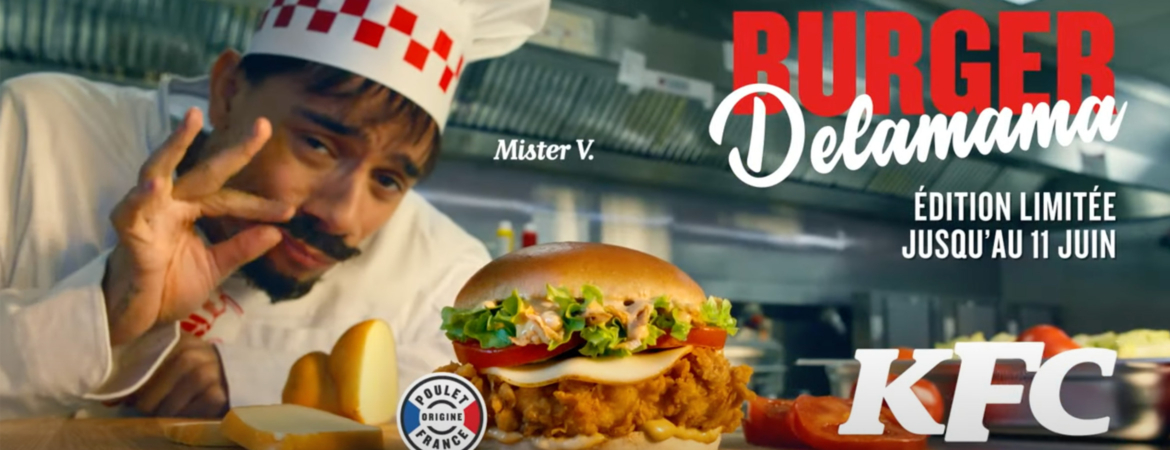 Musique de la pub KFC 2024 avec Mister V : Burger Delamama – La Réclame